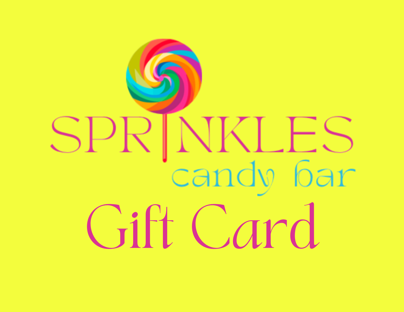 Sprinkles Gift Card – Sprinkles Candy Bar